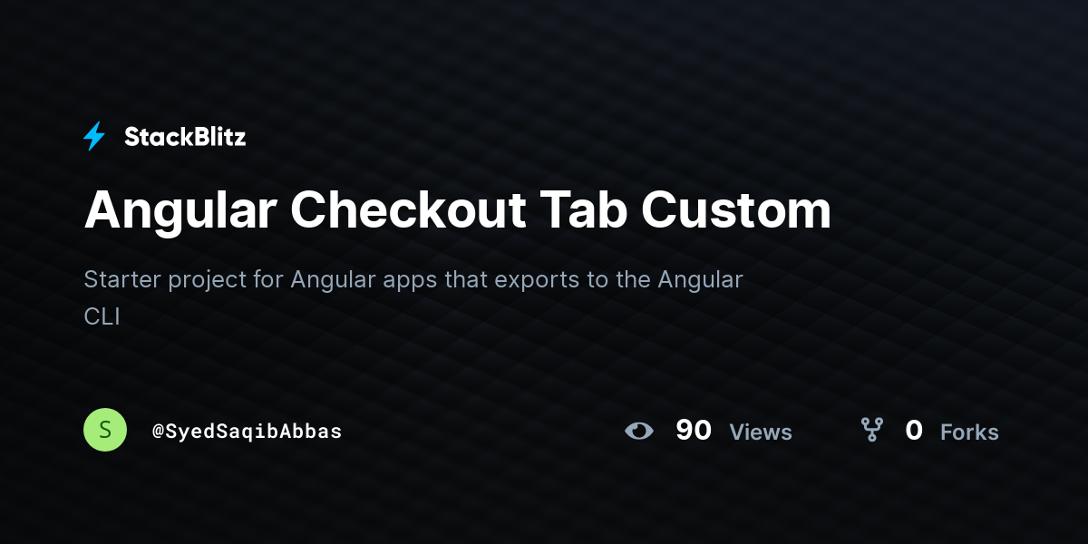 Angular Checkout Tab Custom - StackBlitz