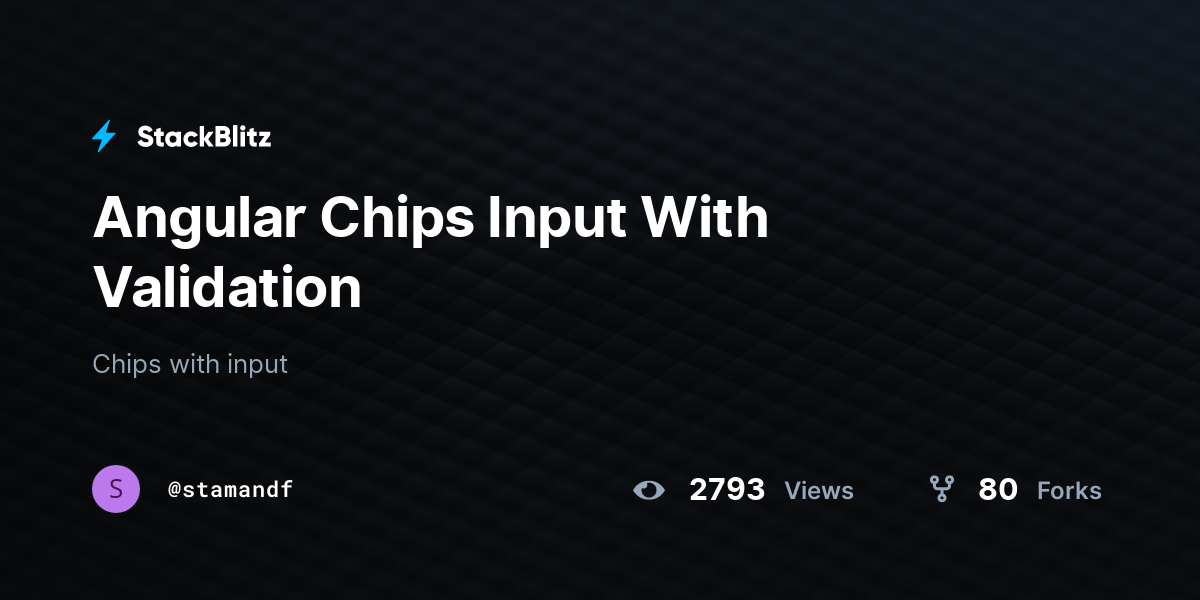 Angular Chips Input With Validation - StackBlitz