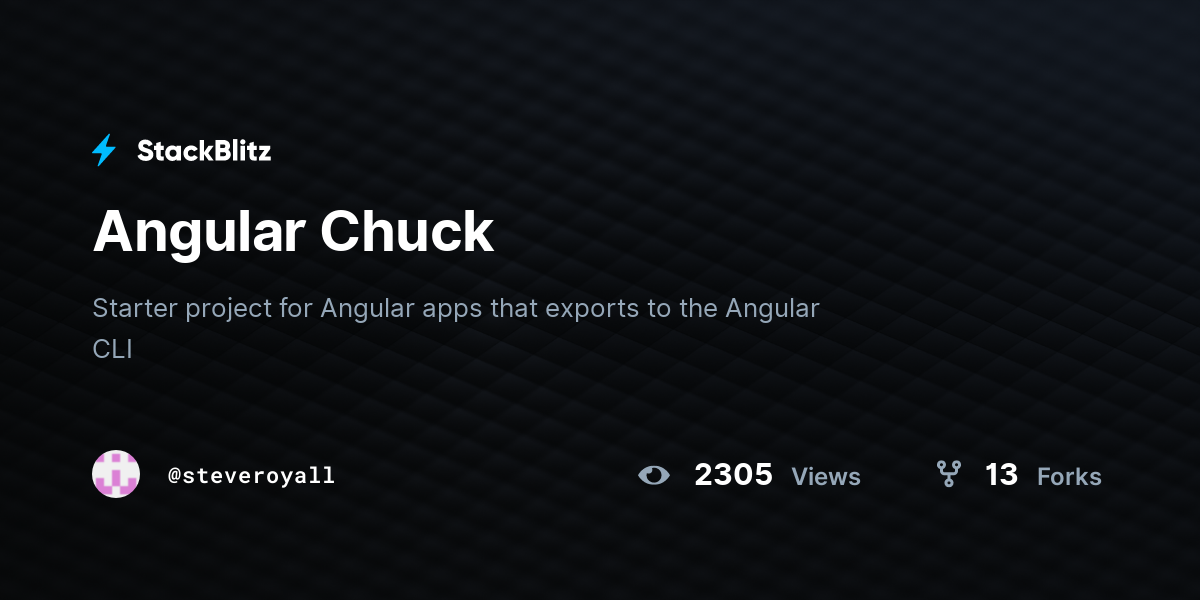 Angular Chuck - StackBlitz