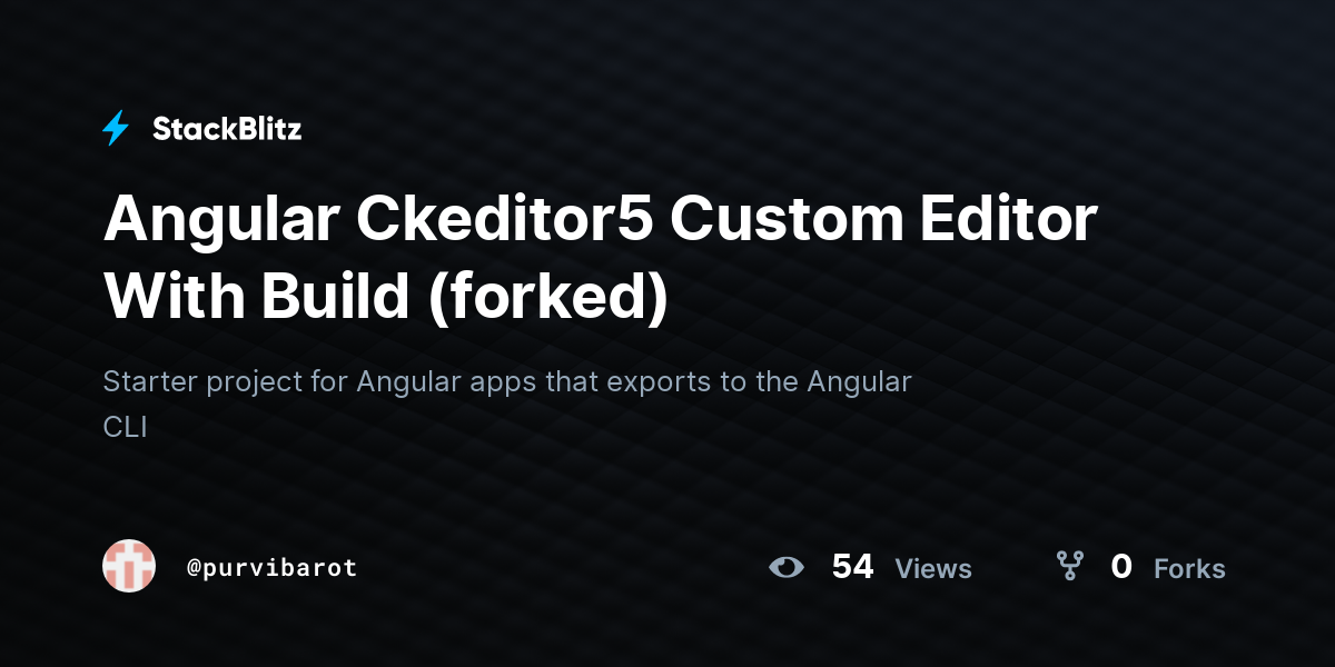 Angular Ckeditor5 Custom Editor With Build Forked Stackblitz 