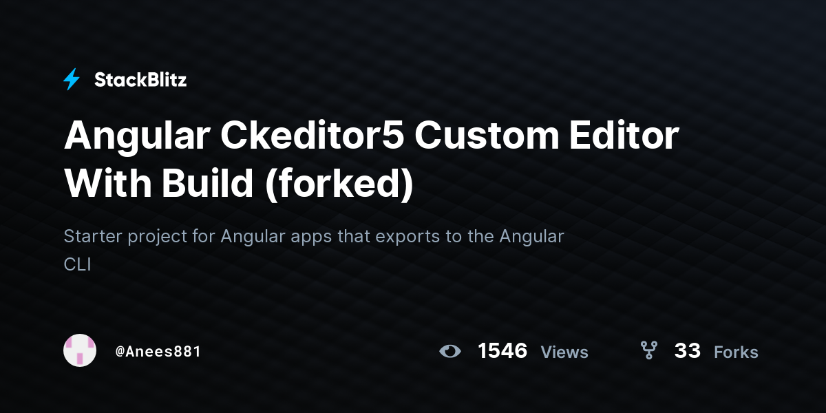 Angular Ckeditor5 Custom Editor With Build (forked) - StackBlitz