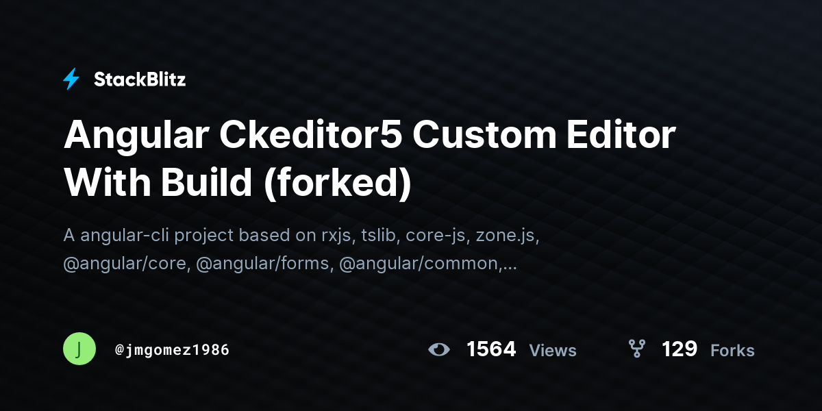 Angular Ckeditor5 Custom Editor With Build (forked) - StackBlitz