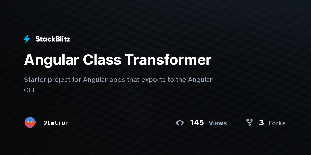 Angular Class Transformer - StackBlitz