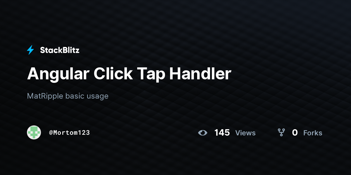 Angular Click Tap Handler - StackBlitz