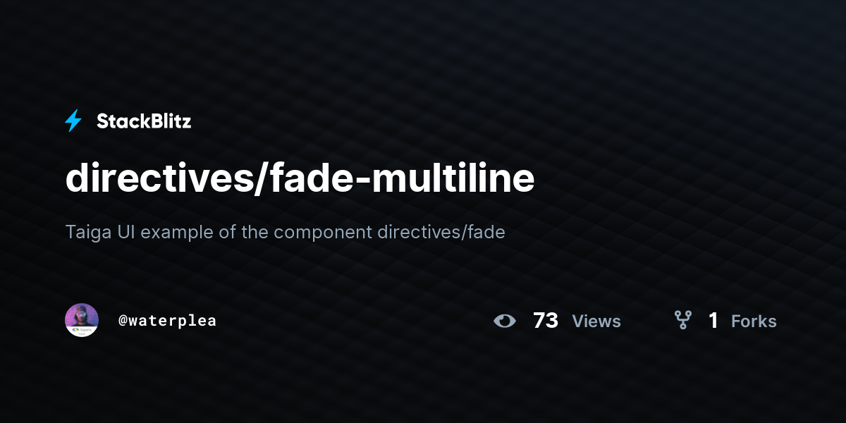 directives/fade-multiline - StackBlitz