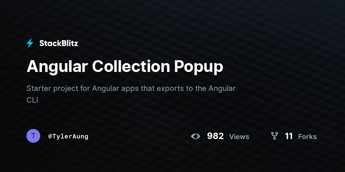 Angular Collection Popup - StackBlitz