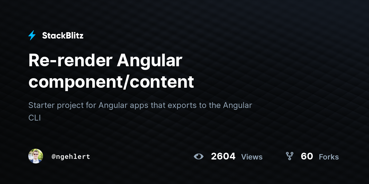 Re-render Angular component/content - StackBlitz