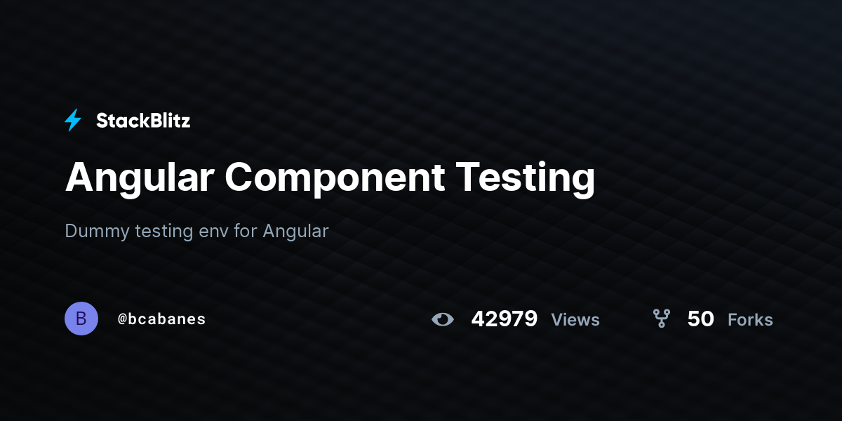 Angular Component Testing - StackBlitz