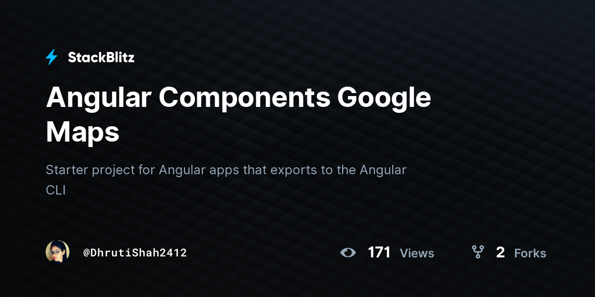 Angular Components Google Maps - StackBlitz