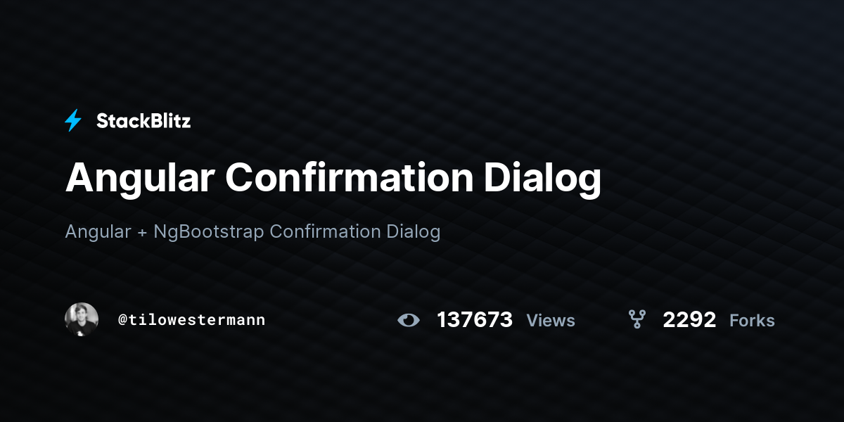 Angular Confirmation Dialog - StackBlitz