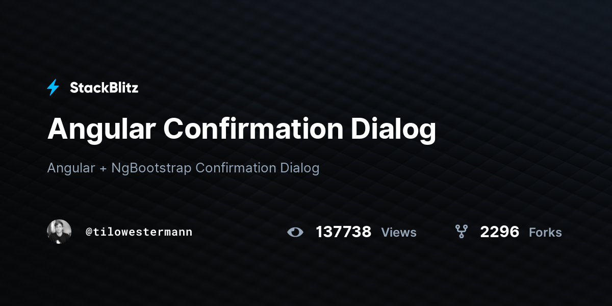 Angular Confirmation Dialog - StackBlitz