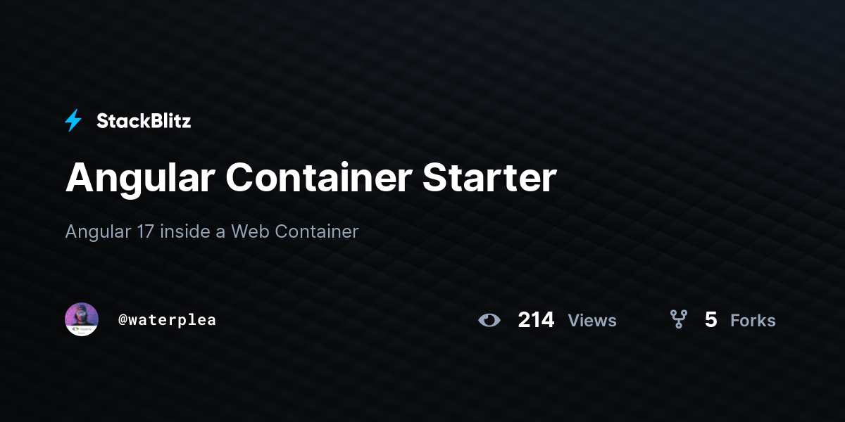Angular Container Starter - StackBlitz