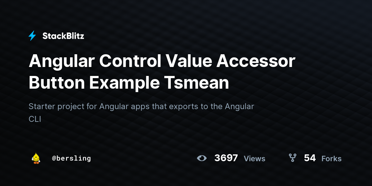 Angular Control Value Accessor Button Example Tsmean - StackBlitz