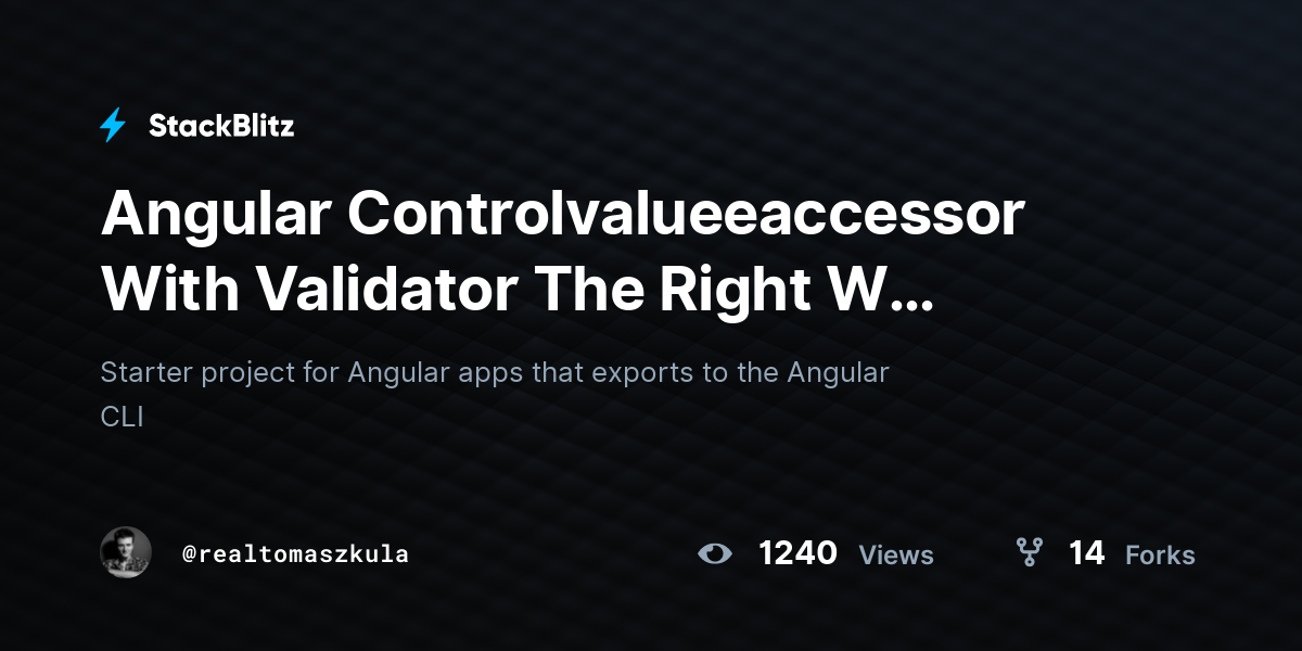 Angular Controlvalueeaccessor With Validator The Right W (forked ... Angular Controlvalueeaccessor With Validator The Right W (forked ...
