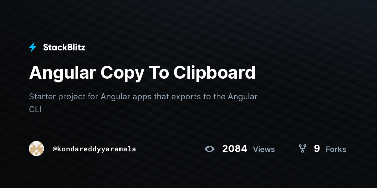 Angular Copy To Clipboard - StackBlitz