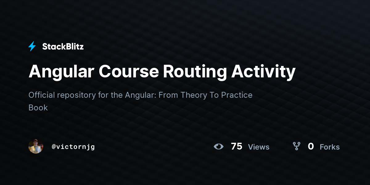 Angular Course Routing Activity - StackBlitz