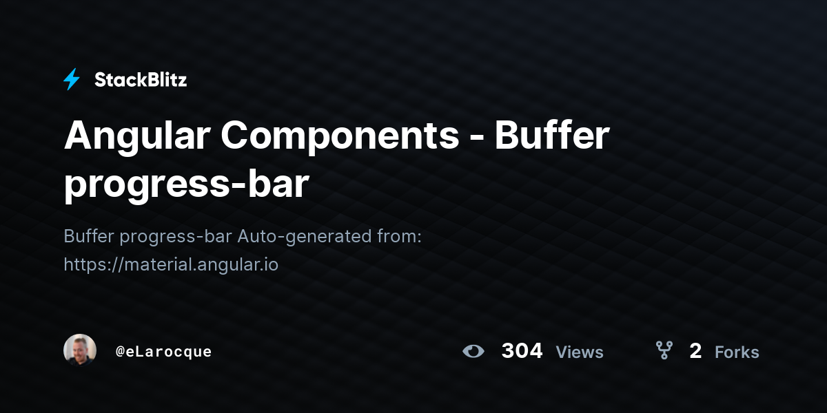 Angular Components - Buffer progress-bar - StackBlitz Angular Components - Buffer progress-bar - StackBlitz