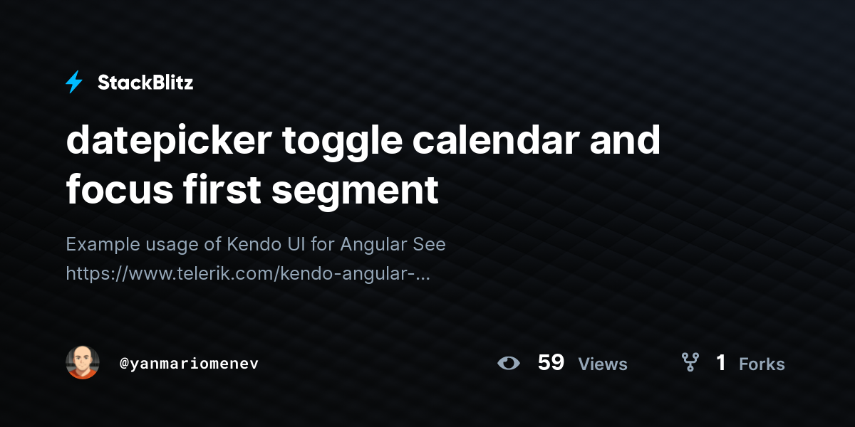 datepicker toggle calendar and focus first segment - StackBlitz