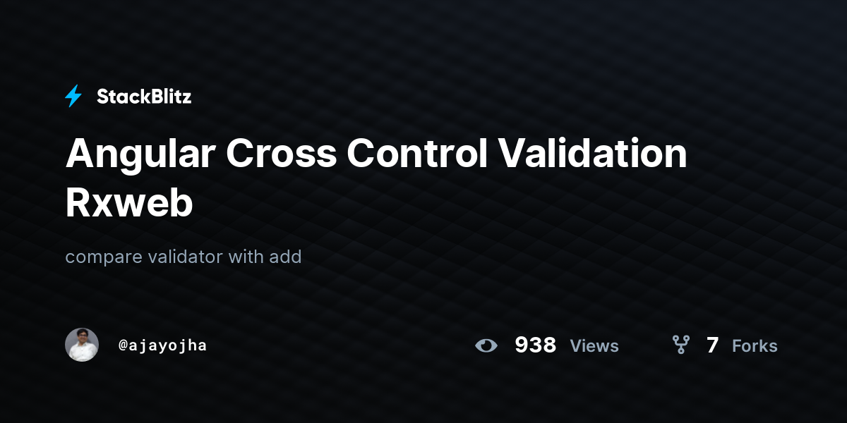 Angular Cross Control Validation Rxweb - StackBlitz Angular Cross Control Validation Rxweb - StackBlitz