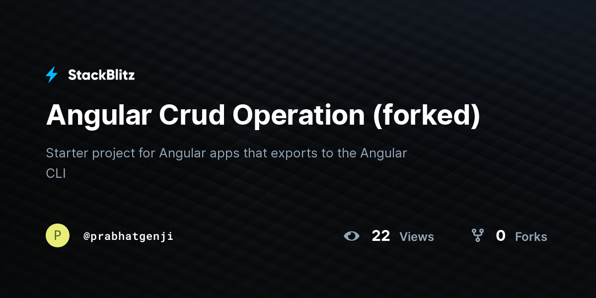 Angular Crud Operation (forked) - StackBlitz Angular Crud Operation (forked) - StackBlitz
