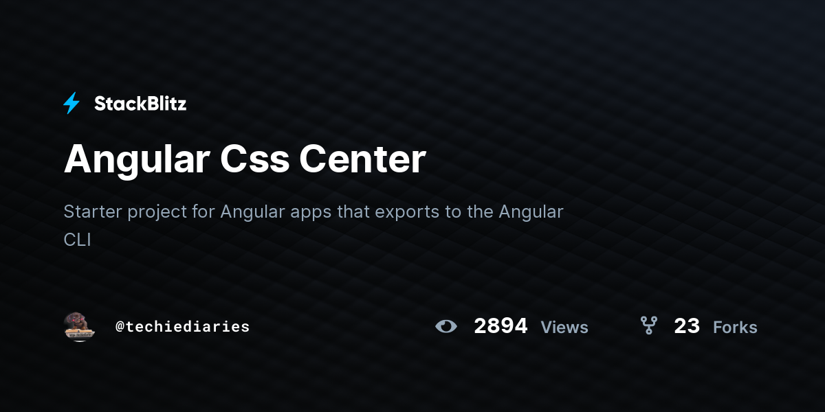 Angular Css Center - StackBlitz