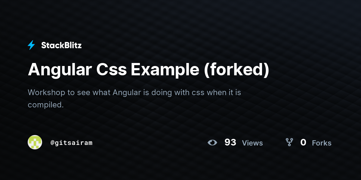 Angular Css Example (forked) - StackBlitz Angular Css Example (forked) - StackBlitz
