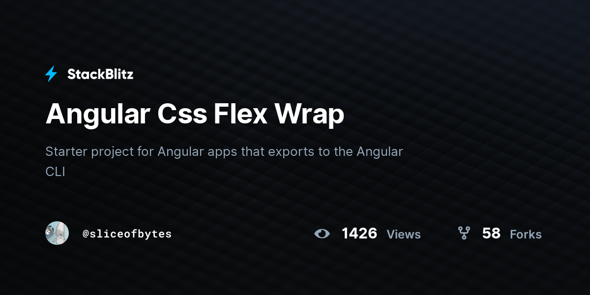 Angular Css Flex Wrap - StackBlitz
