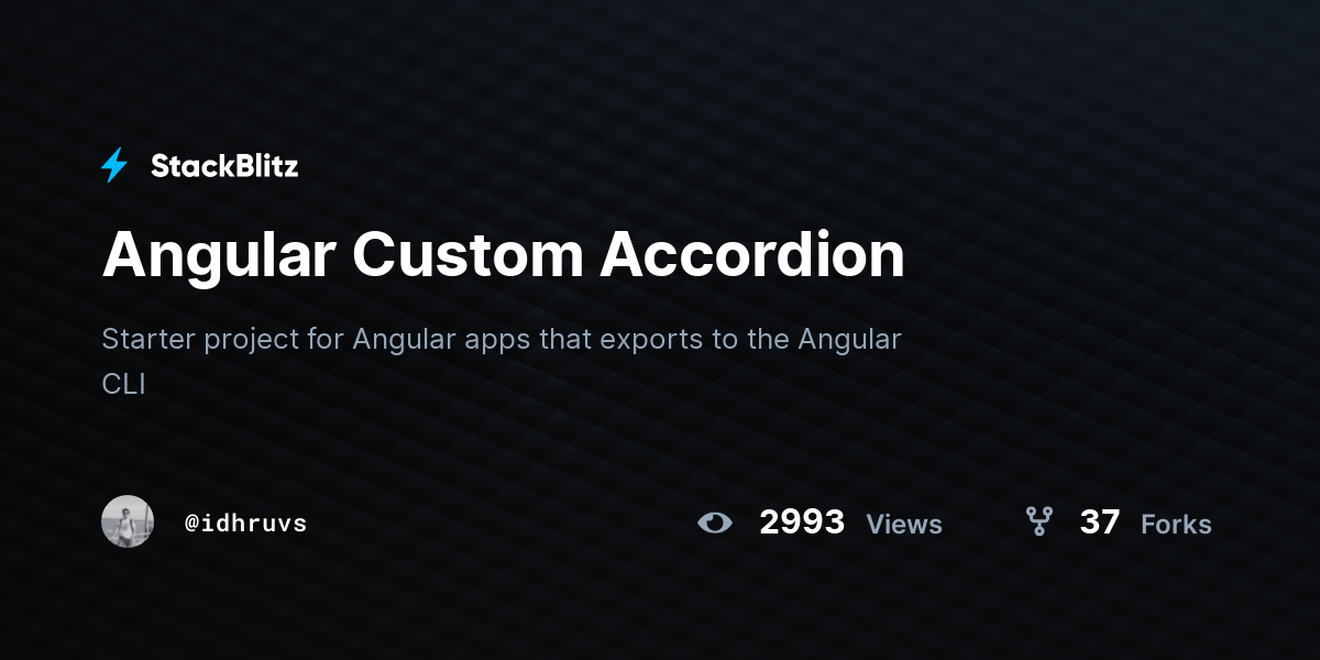 Angular Custom Accordion - StackBlitz Angular Custom Accordion - StackBlitz
