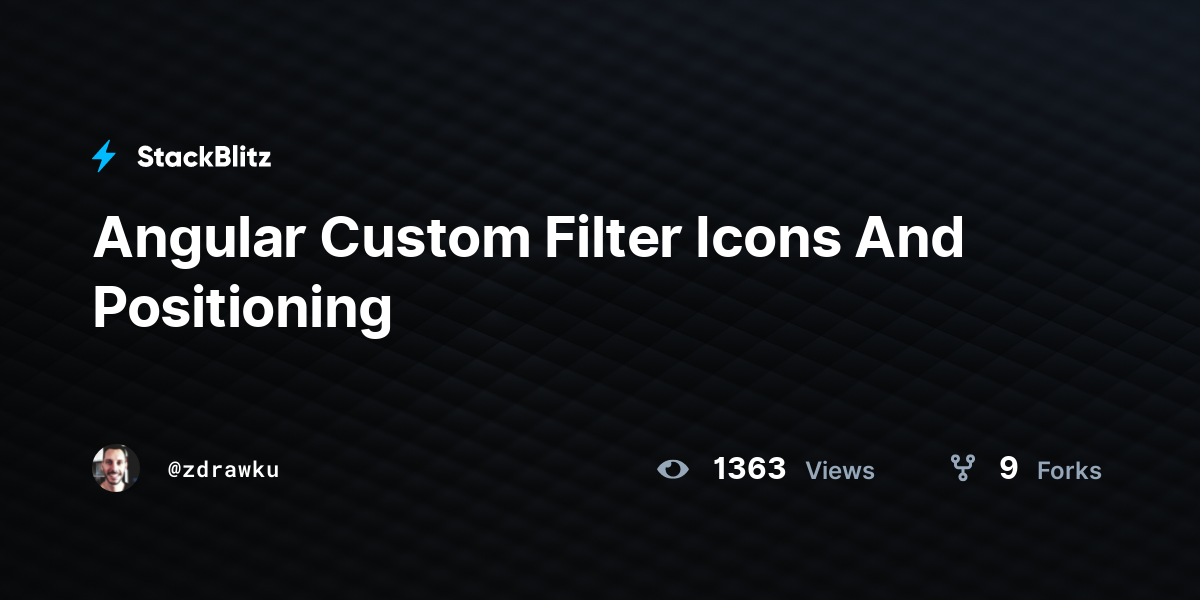 Angular Custom Filter Icons And Positioning - StackBlitz Angular Custom Filter Icons And Positioning - StackBlitz