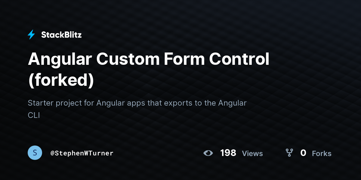 Angular Custom Form Control (forked) - StackBlitz Angular Custom Form Control (forked) - StackBlitz