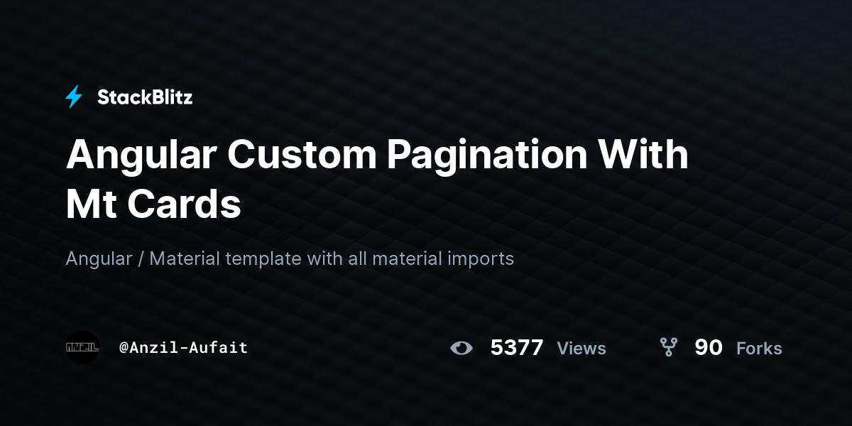 Angular Custom Pagination With Mt Cards - StackBlitz