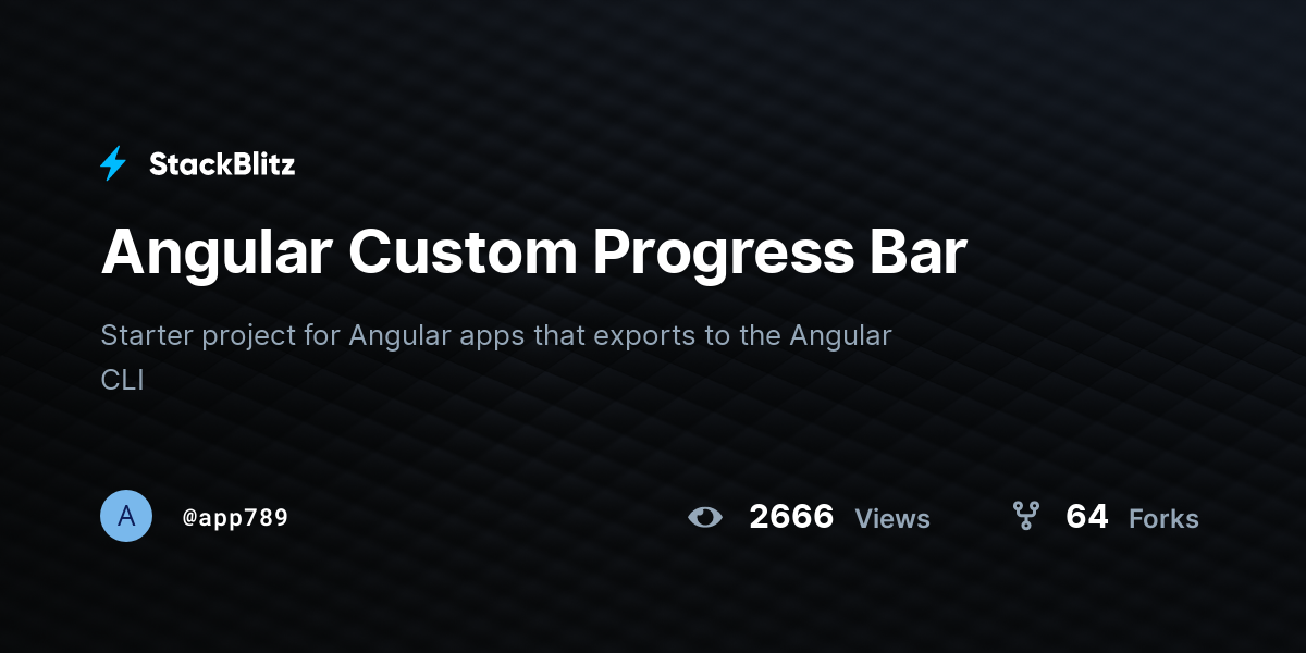 Angular Custom Progress Bar - StackBlitz
