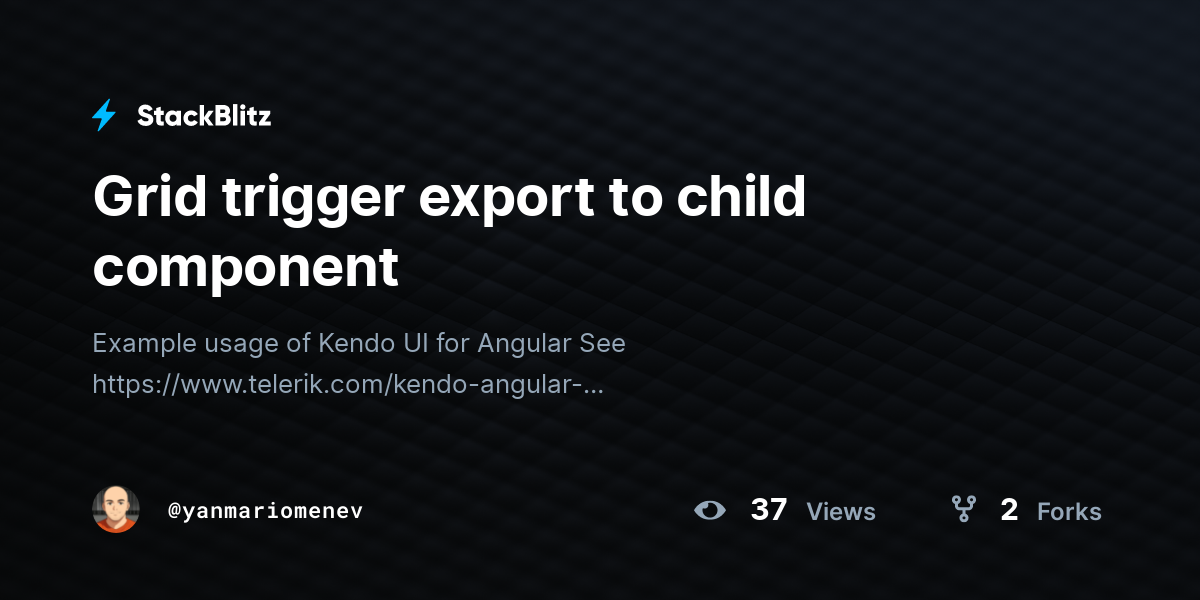 Grid trigger export to child component - StackBlitz