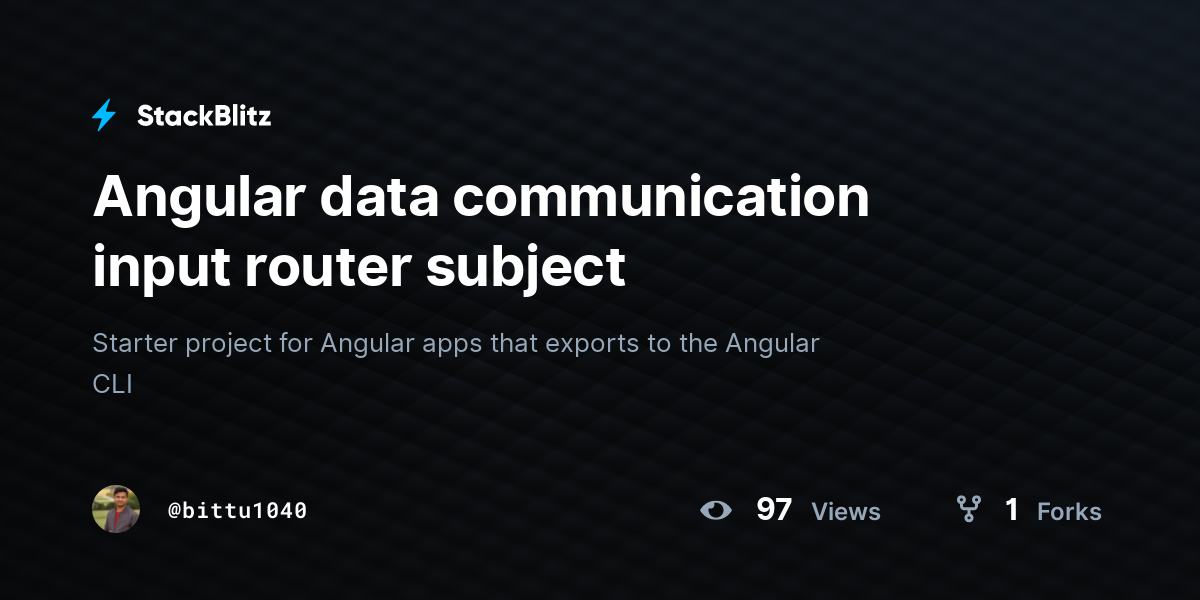 Angular data communication input router subject - StackBlitz