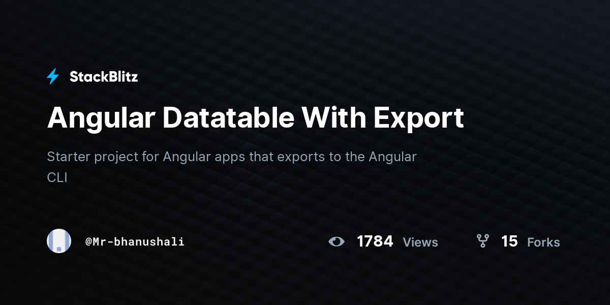Angular Datatable With Export - StackBlitz