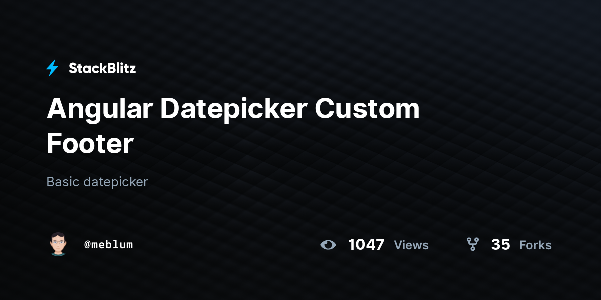 Angular Datepicker Custom Footer - StackBlitz
