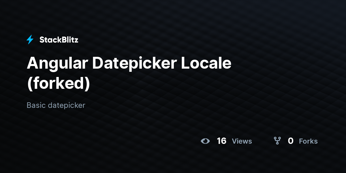 Angular Datepicker Locale (forked) - StackBlitz