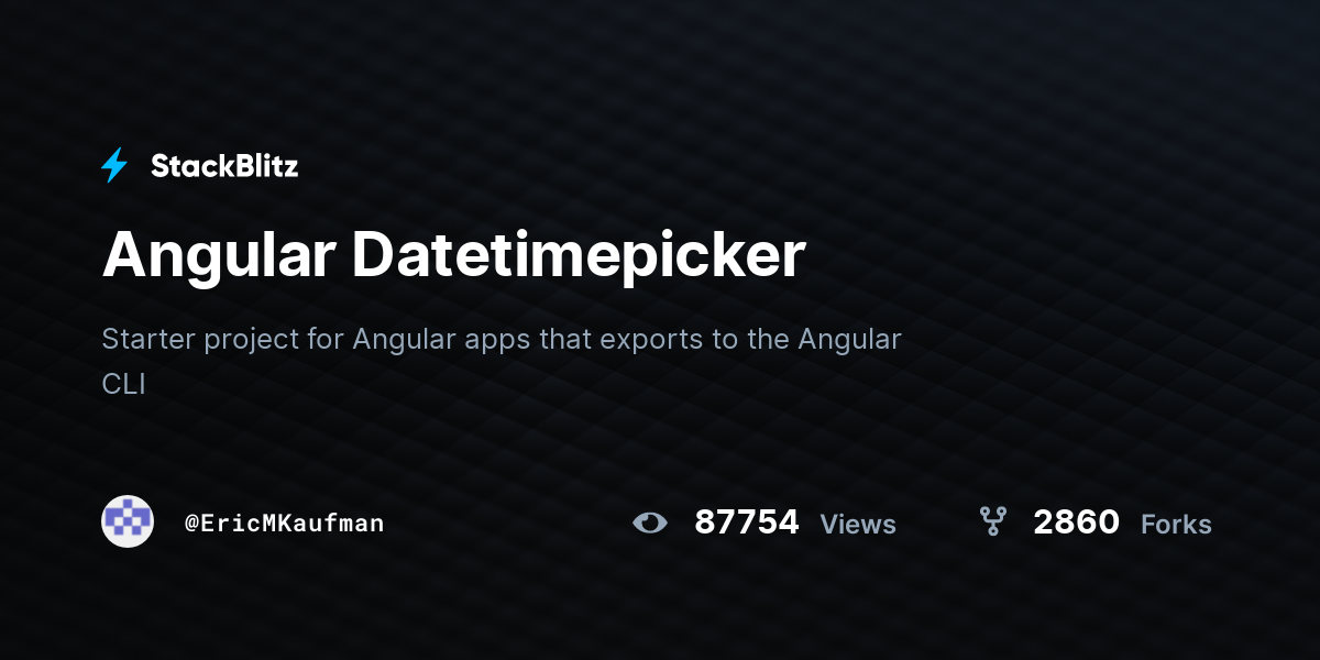 Angular Datetimepicker - StackBlitz