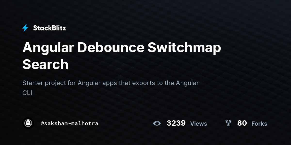 Angular Debounce Switchmap Search - StackBlitz
