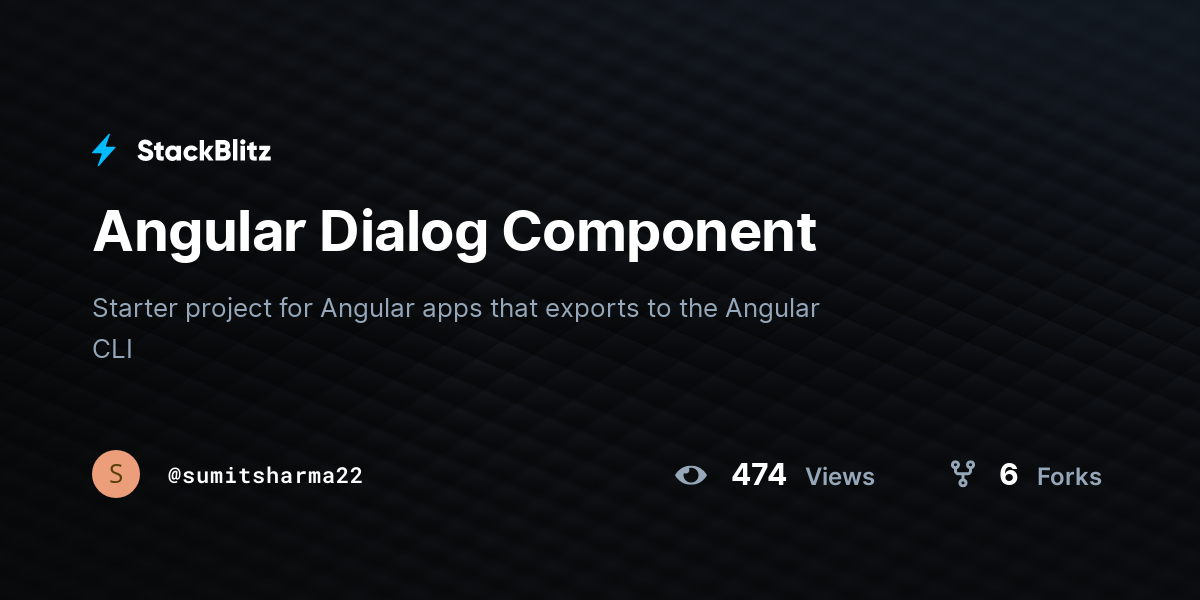 Angular Dialog Component - StackBlitz