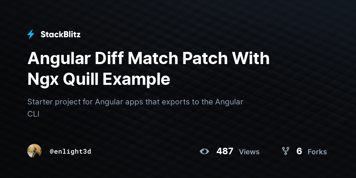 Angular Diff Match Patch With Ngx Quill Example - StackBlitz