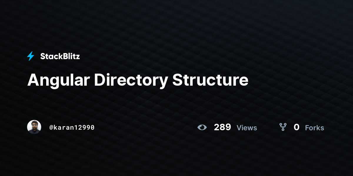 Angular Directory Structure - StackBlitz