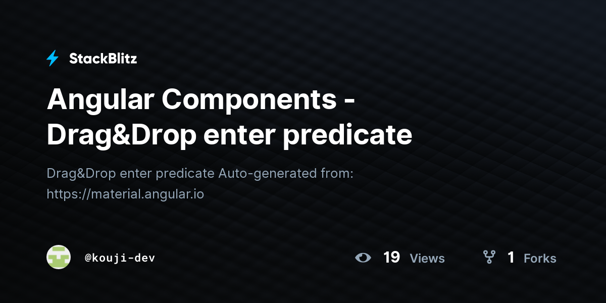 Angular Components - Drag&Drop enter predicate - StackBlitz Angular Components - Drag&Drop enter predicate - StackBlitz