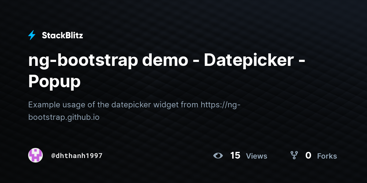 ng-bootstrap demo - Datepicker - Popup - StackBlitz ng-bootstrap demo - Datepicker - Popup - StackBlitz