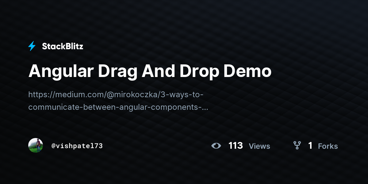 Angular Drag And Drop Demo - StackBlitz Angular Drag And Drop Demo - StackBlitz