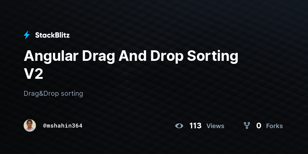 Angular Drag And Drop Sorting V2 - StackBlitz