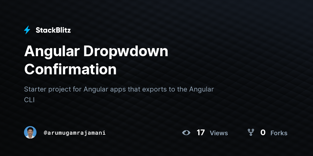 Angular Dropwdown Confirmation - StackBlitz