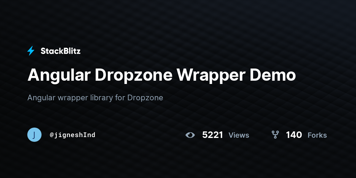 Angular Dropzone Wrapper Demo Stackblitz