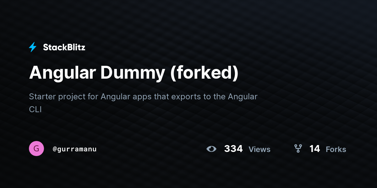 Angular Dummy (forked) - StackBlitz