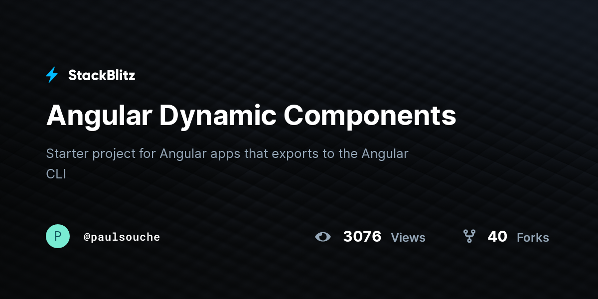 Angular Dynamic Components - StackBlitz Angular Dynamic Components - StackBlitz